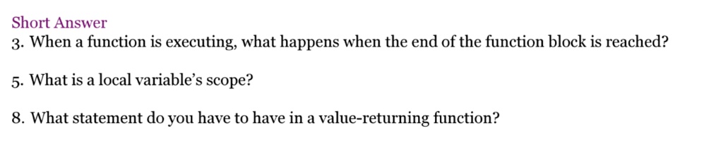 Solved In Python 3 Short Answer 3 When A Function Is Executing What 