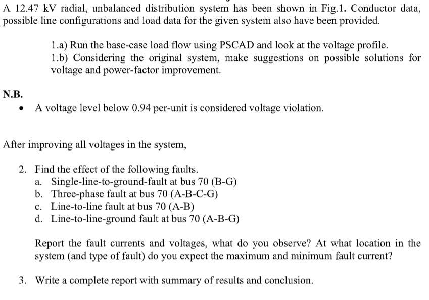 1247 kv radial unbalanced distribution system has been shown in fig1 ...