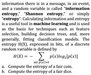 SOLVED: information there is in message; in an event and random variable is called "information ...