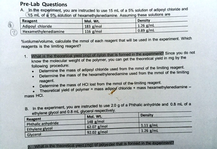 pre lab questions in the experiment you are instructed 0 use 15 ml of a 5 solution of adipoyl ...