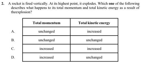 SOLVED: A rocket is fired vertically. At its highest point, it explodes. Which one of the ...