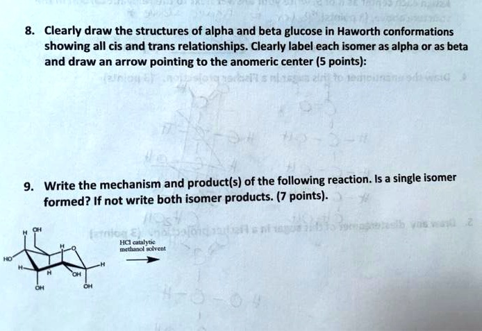 SOLVED: Clearly draw the structures of alpha and beta glucose in ...