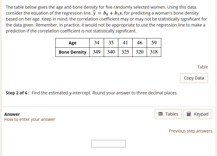 SOLVED: The table below gives the age and bone density for five ... SOLVED: The table below gives the age and bone density for five ...