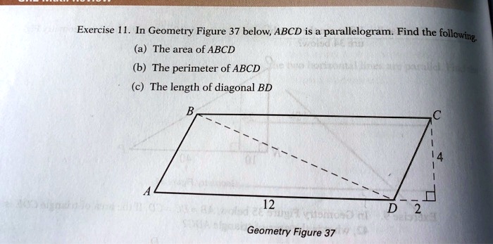 Exercise 11. In Geometry Figure 37 below, ABCD is a parallelogram. Find ...