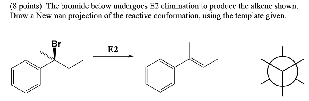 8 points the bromide below undergoes e2 elimination to produce the ...
