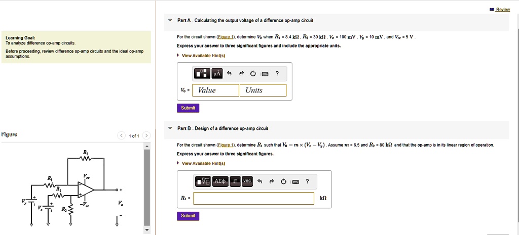 Review Part A - Calculating the output voltage of a difference op-amp circuit Learning Goal: To ...
