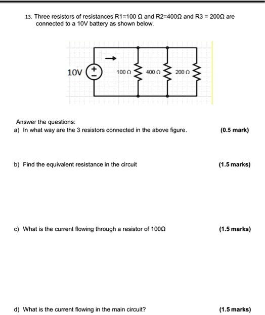 SOLVED: Three resistors of resistances R1=100 and R2-40n and R3 200Q ...