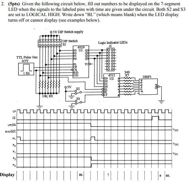 Solved Given The Following Circuit Below Fill Out The Numbers To Be Displayed On The 7 Segment 