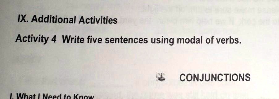 SOLVED: Write five sentences using modal verbs (CONJUNCTIONS). IX Additional Activities Activity ...