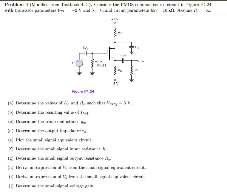 problem 4 modified from textbook 424 consider the pmos common source circuit in figure p424 with ...