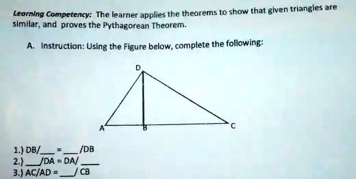SOLVED: Learning Competency: The learner applies the theorems to show that given triangles are ...