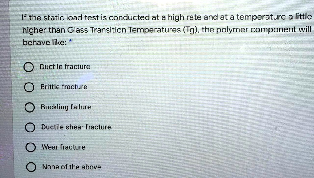 SOLVED: If the static load test is conducted at a high rate and at a ...