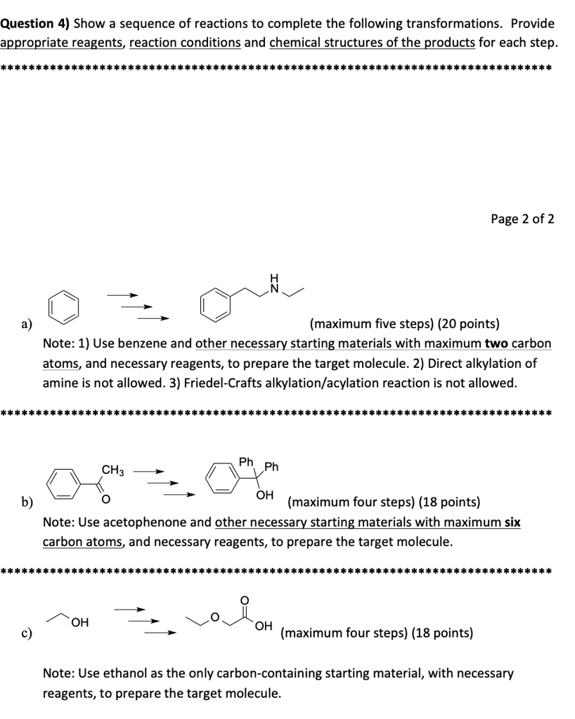 question 4 show a sequence of reactions to complete the following transformations provide ...