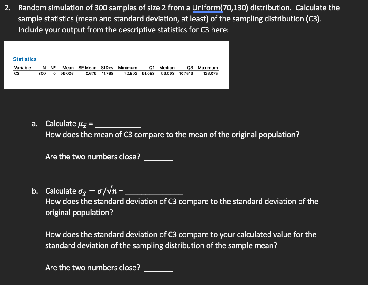 2. Random simulation of 300 samples of size 2 from a Uniform (70,130 ...