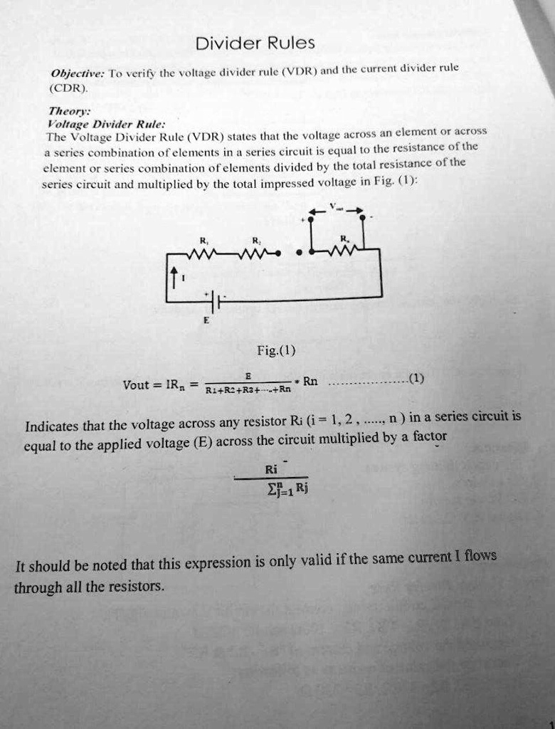 Divider Rules Objective: To verify the voltage divider rule (VDR) and ...