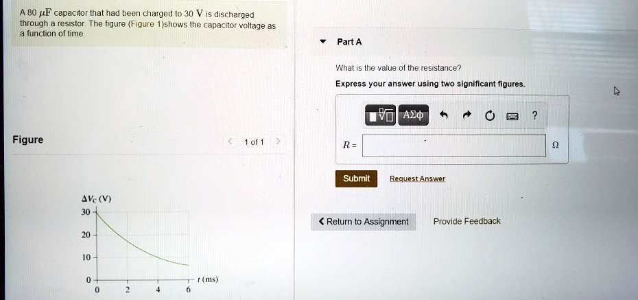 SOLVED: A 80 pF capacitor that had been charged to 30 V is discharged through a resistor. The ...
