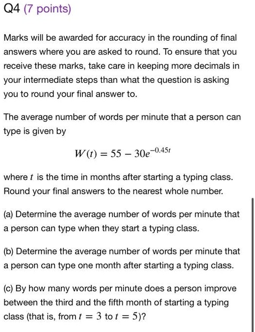 SOLVED: Q4 points) Marks will be awarded for accuracy in the rounding ...