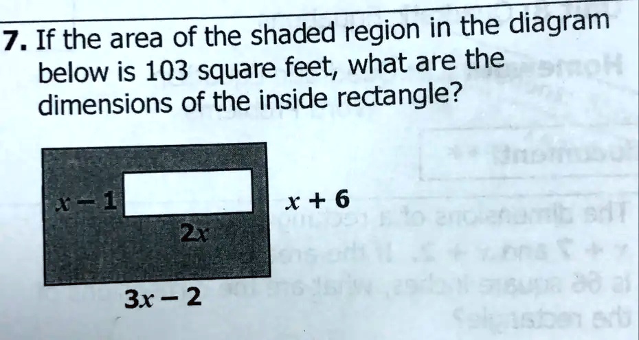 SOLVED: If the area of the shaded region in the diagram below is 103 ...