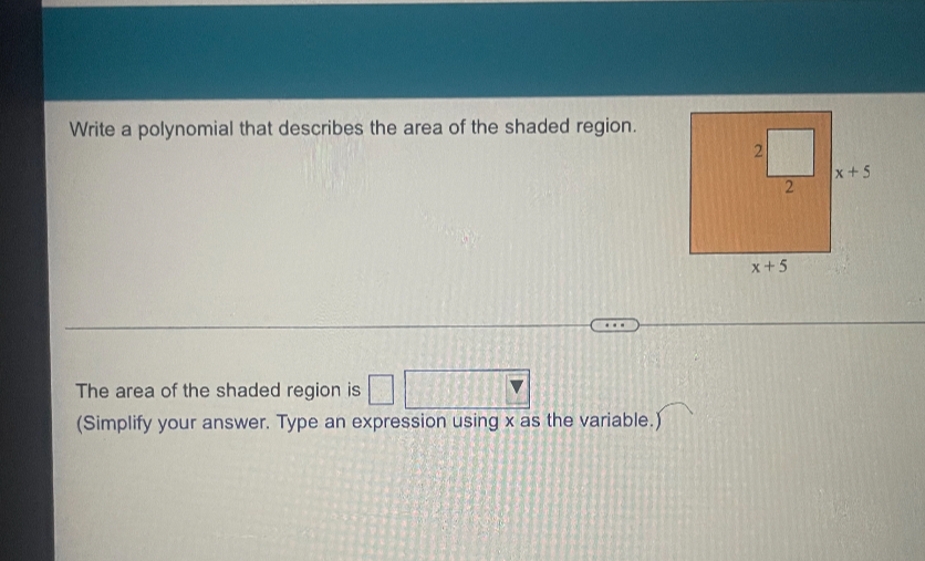 SOLVED: Write a polynomial that describes the area of the shaded region ...