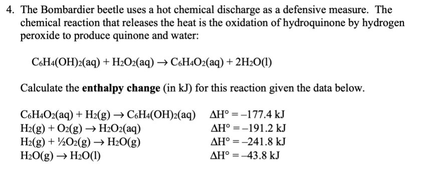 [GET ANSWER] 4. The Bombardier beetle uses a hot chemical discharge as ...