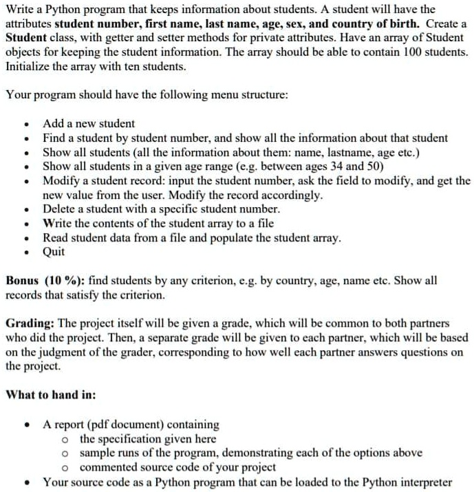 Write a Python program that keeps information about students. Each ...