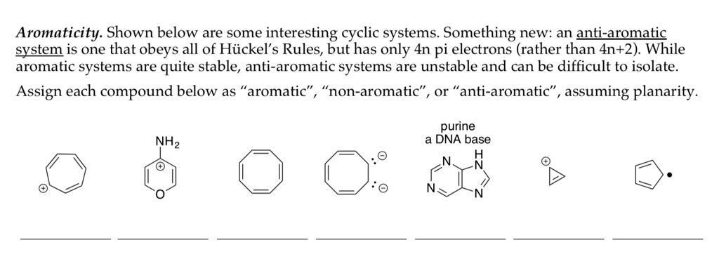 SOLVED: Aromaticity: Shown below are some interesting cyclic systems ...