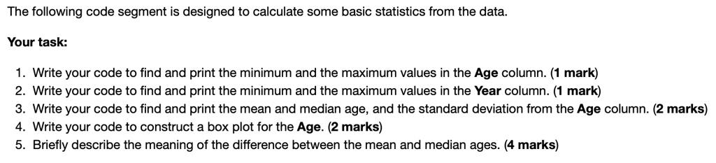 Solved The Following Code Segment Is Designed To Calculate Some Basic 4782