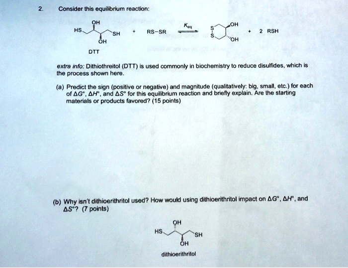 SOLVED: Consider this equilibrium reaction: RSH â‡Œ DTT Extra info ...