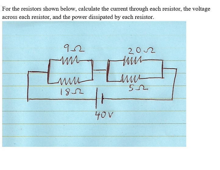 Solved For The Resistors Shown Below Calculate The Current Through