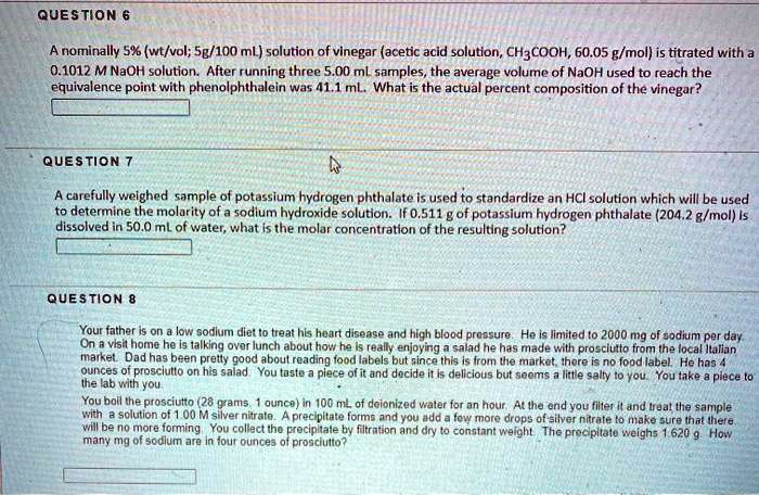 SOLVED: Anonymously 5% (wt/vol; 5 g/100 ml) solution of vinegar (acetic acid solution, CH3COOH ...