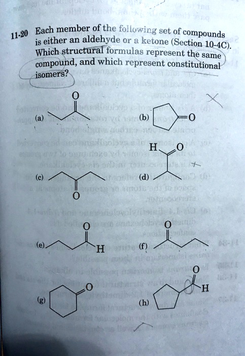 SOLVED: 11-20 Each member of the following set of compounds is either an aldehyde or a ketone ...