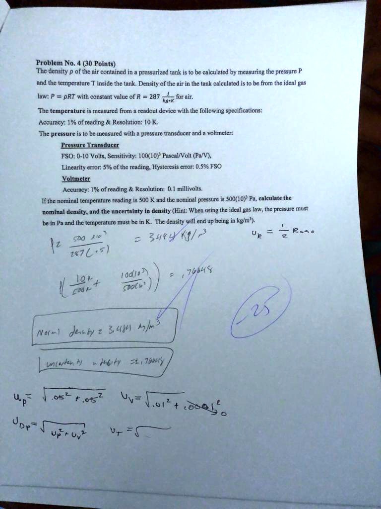 SOLVED: Problem No.4(30 Points) The density p of the air contained in a pressurized tank is to ...