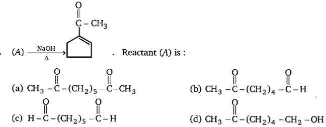 SOLVED: (A) NaOH Reactant (A) is (a) CH; C - (CH2)5 C= CH3 (b) CHz C ...