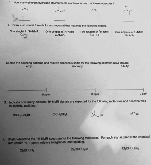 VIDEO solution: How many different hydrogen environments are there for each of these molecules ...