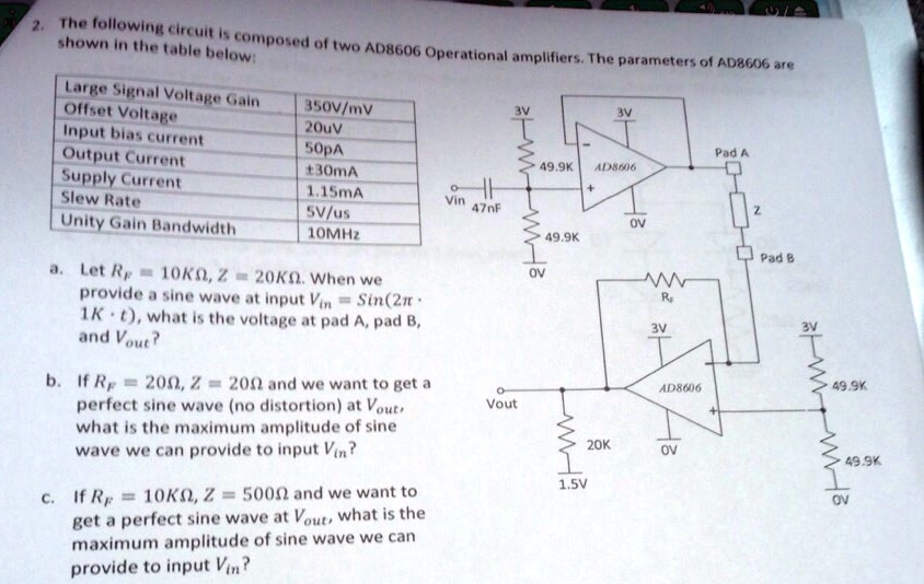 SOLVED: Please show your steps. Shown in the table below: Large Signal ...