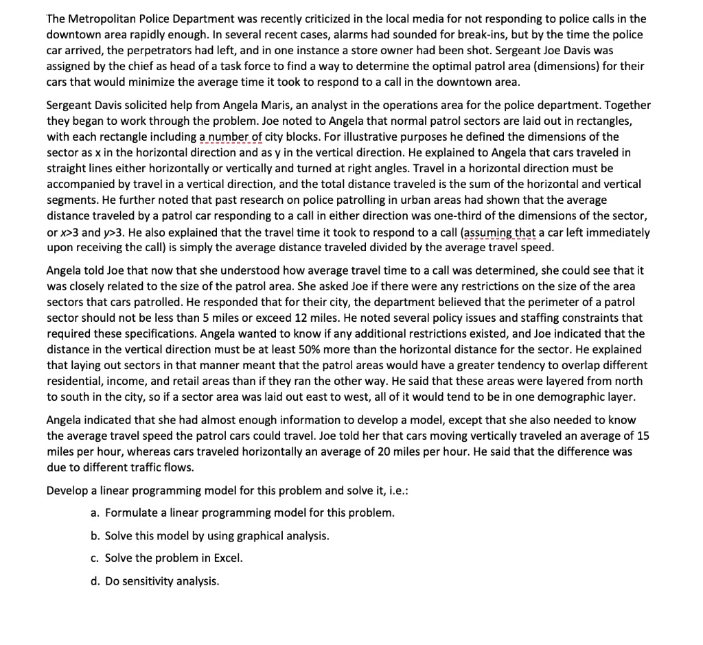 SOLVED: The Metropolitan Police Department was recently criticized in ...