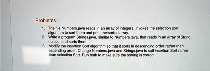 The File Numbersjava Reads In An Array Of Integers Invokes The Selection Sort Algorithm To