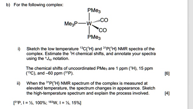 SOLVED:For the following complex: PMe3 MeaP__W""Co CO PMes Sketch the ...