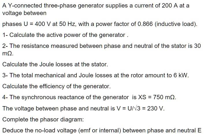 SOLVED: A Y-connected three-phase generator supplies a current of 200 A ...