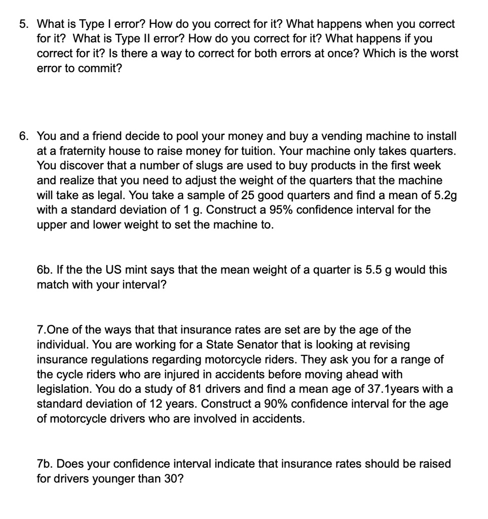 SOLVED: What is Type I error? How do you correct for it? What happens ...