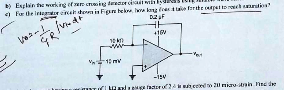 b) Explain the working of zero crossing detector circuit with ...