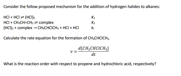 SOLVED: Consider the following proposed mechanism for the addition of ...
