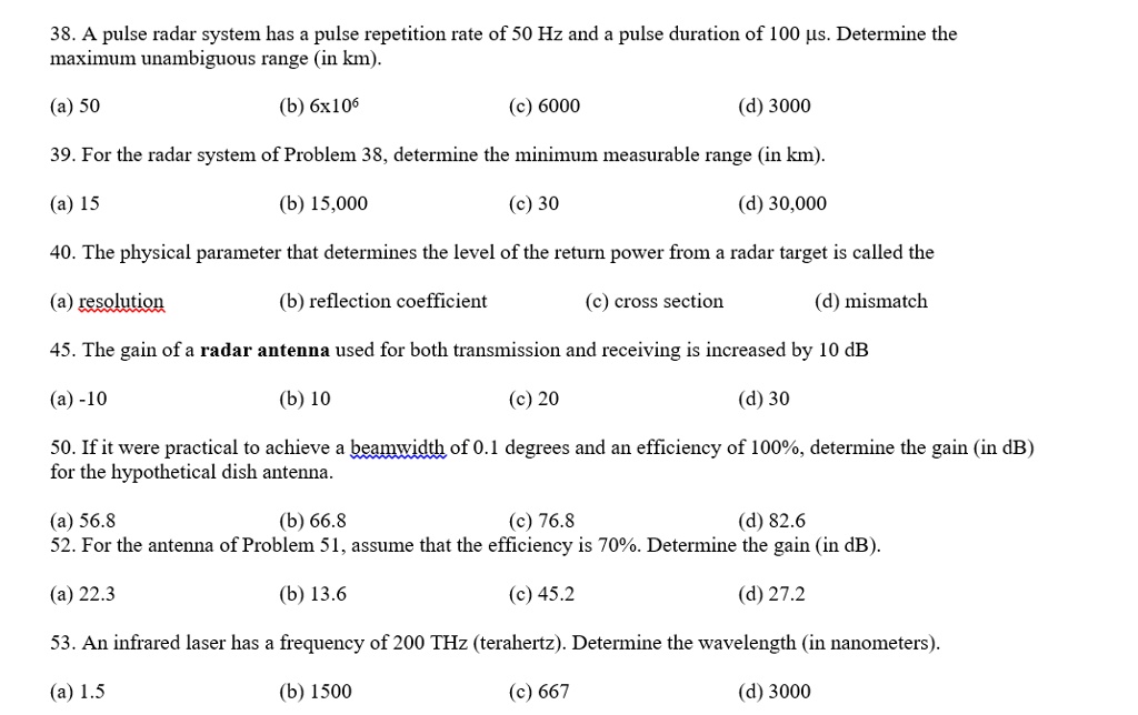 SOLVED: 38. A pulse radar system has a pulse repetition rate of 50 Hz ...