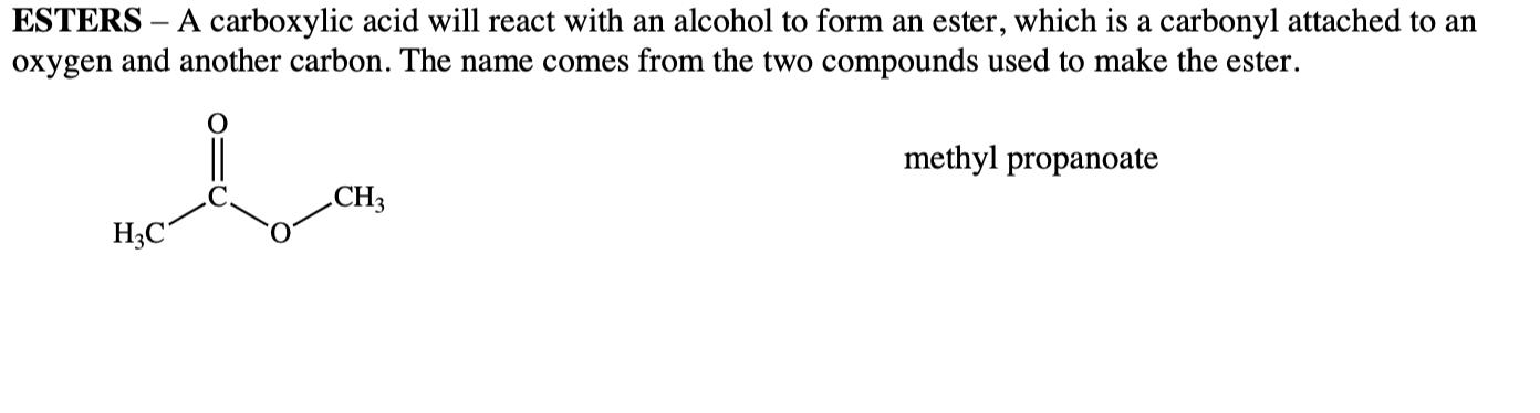 SOLVED: ESTERS - A carboxylic acid will react with an alcohol to form an ester, which is a ...