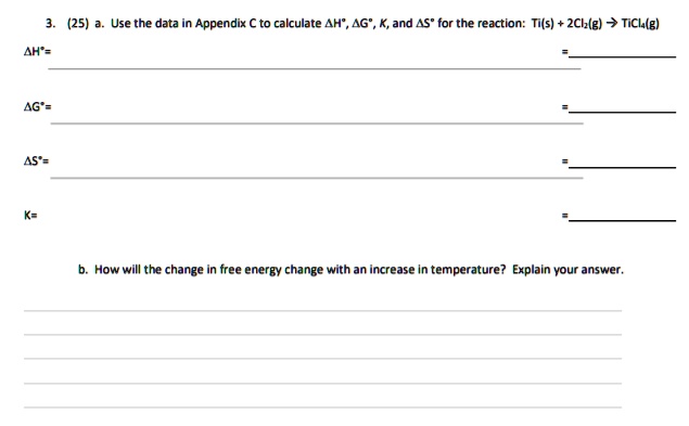 (25)Use the data Appendix C to calculate AH", AG… - SolvedLib