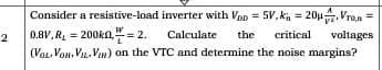 consider a resistive load inverter with von5vk20vran 08vr200n2 ...