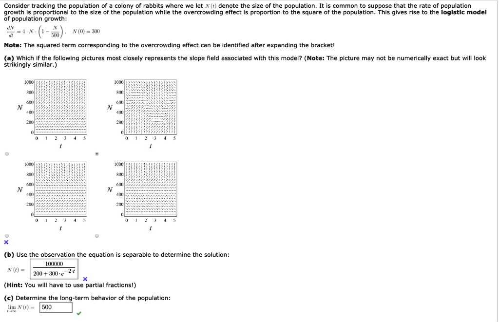 SOLVED: Consider tracking the population of colony of rabbits where we ...