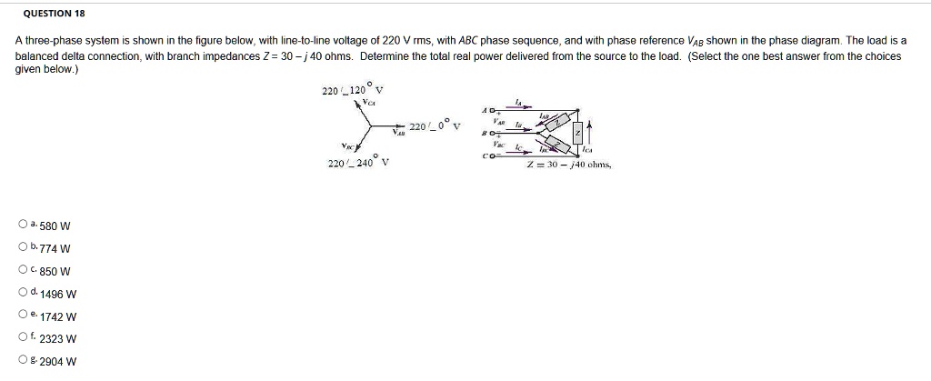 SOLVED: QUESTION 18 A three-phase system is shown in the figure below ...