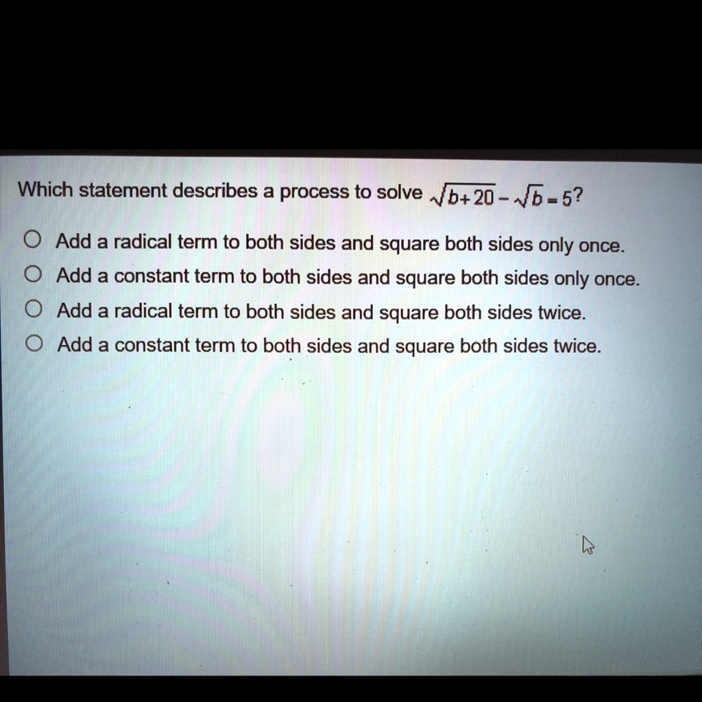SOLVED: 'which statement describes a process to solve Which statement ...