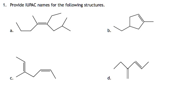 SOLVED: Provide IUPAC names for the following structures SOLVED: Provide IUPAC names for the following structures